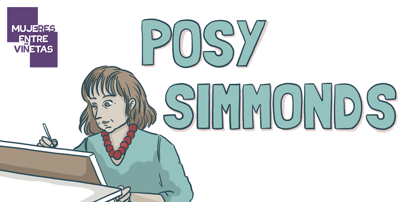 Posy Simmonds – Mujeres entre viñetas